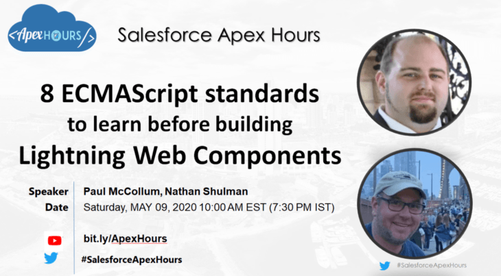 8 ECMAScript standards for Lightning Web Components - Apex Hours