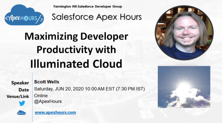 Maximizing Developer Productivity with Illuminated Cloud - Apex Hours