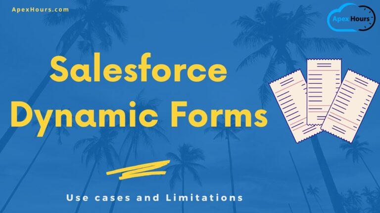 Salesforce Dynamic Forms - Apex Hours