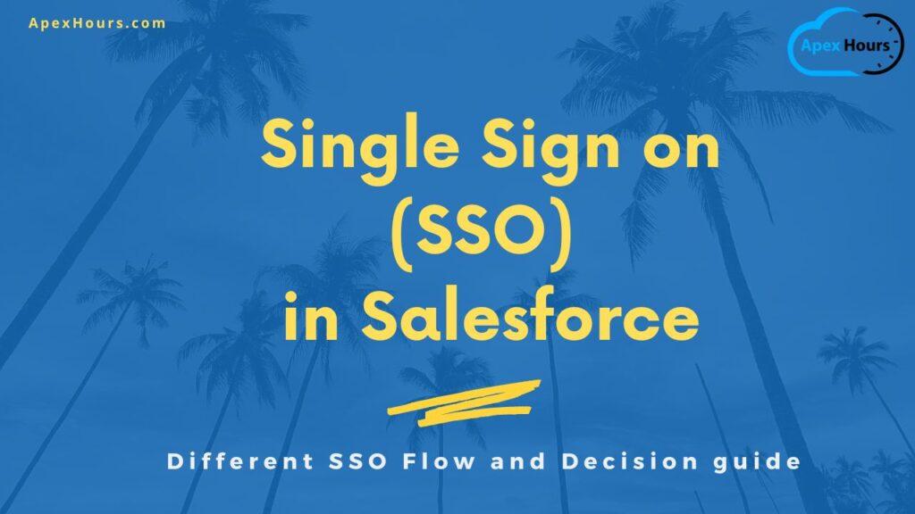 Single Sign on in Salesforce - Apex Hours