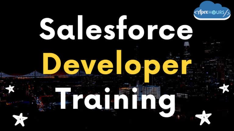 Salesforce Developer Training for Beginners FREE - Apex Hours