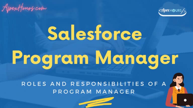 Salesforce Program Manager - Apex Hours