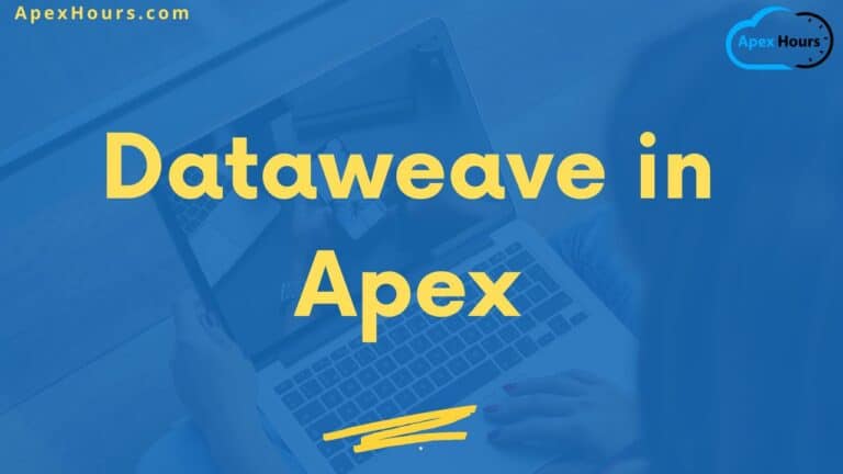 Dataweave in Apex - Apex Hours