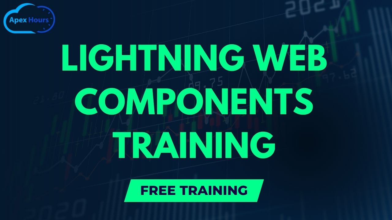 Lightning Web Components Training Apex Hours