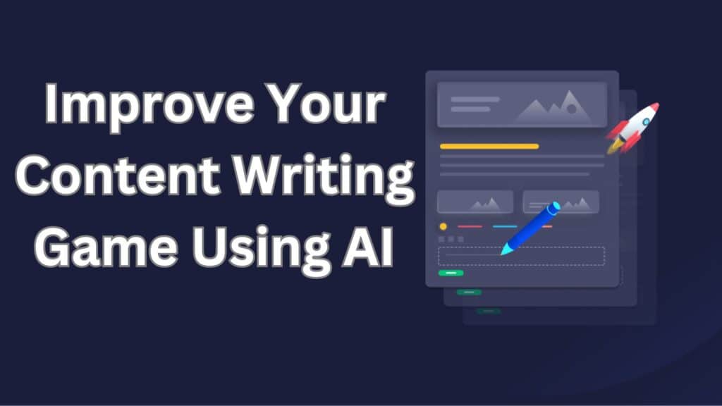 Improve Your Content Writing Game Using AI - Apex Hours