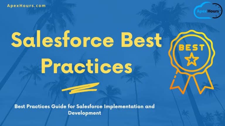 Ultimate Salesforce Best Practices Guide Apex Hours