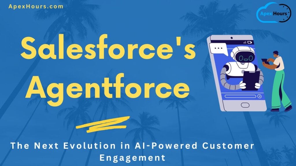 Ultimate Salesforce Agentforce Guide - Apex Hours